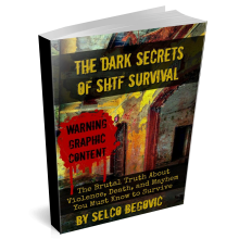 The Dark Secrets of SHTF Survival - Self-Reliance & Survival